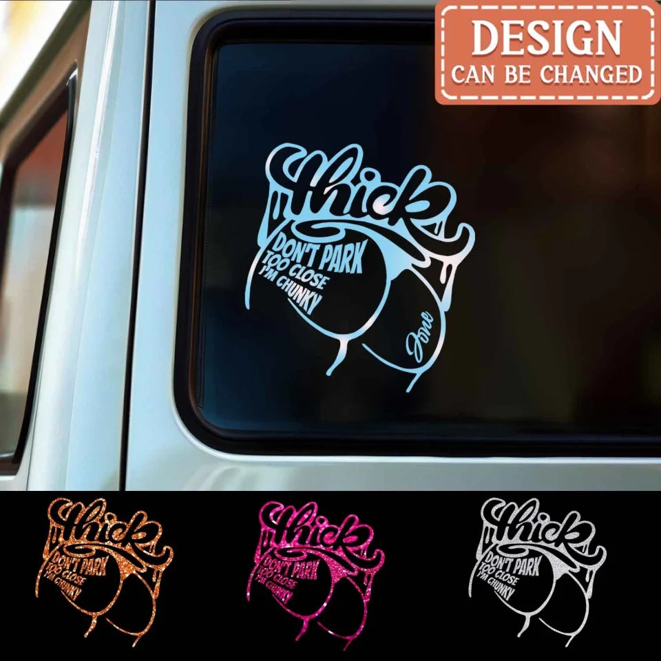 Personalized Don't Park Too Close Decal - Funny Gift Idea For Car Owne ...